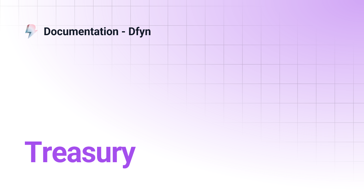 Treasury | Documentation - Dfyn